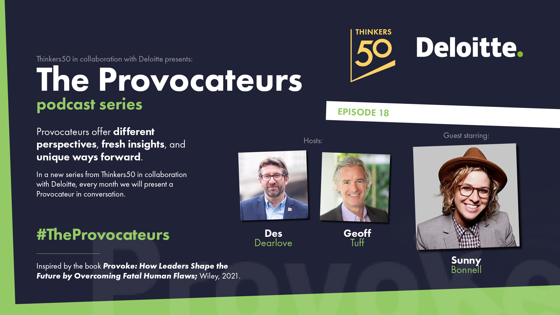 The Provocateurs Episode 18 | Sunny Bonnell: Rare Breeds – Marching To A Different Drum - Thinkers50