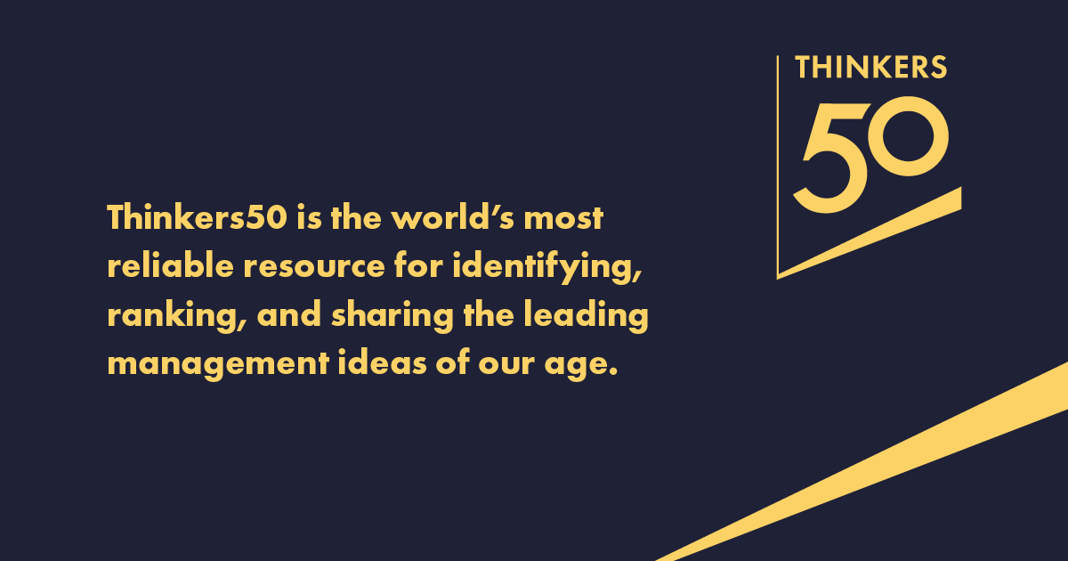Thinkers50 | Identifying, Ranking, and Sharing Management Ideas